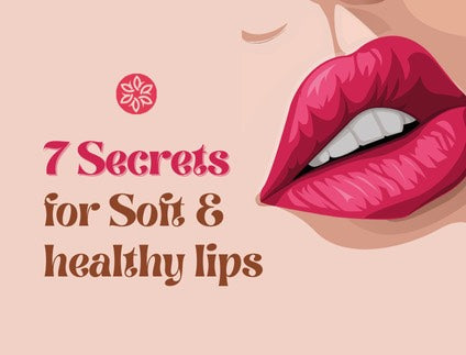 7 Lip Care Routines You Must Follow for Soft and Healthy Lips – Natuur.in
